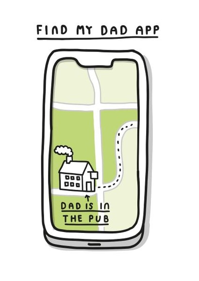 Funny Fathers Day Card - Find My Dad App - In The Pub | thortful