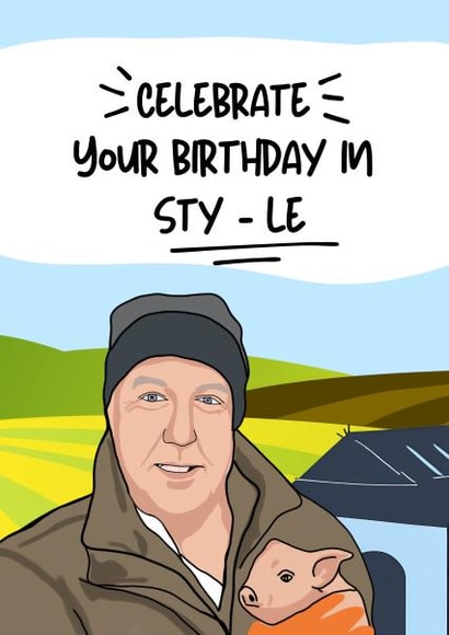 Funny Birthday Card - Clarksons Farm - Pig Sty Pun | thortful