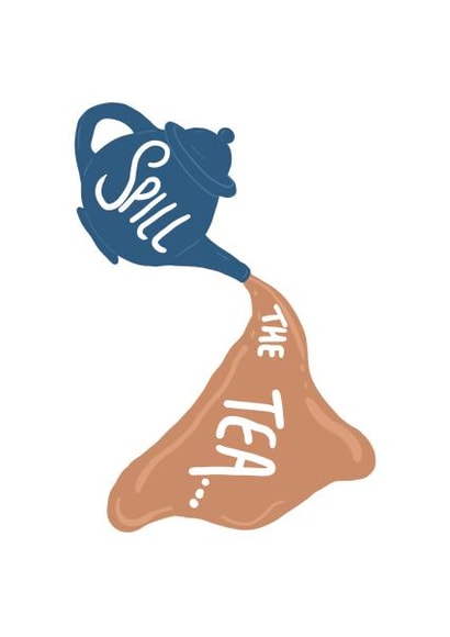 SPILL THE TEA - cute friendship card - gossip girl - catching up on the ...