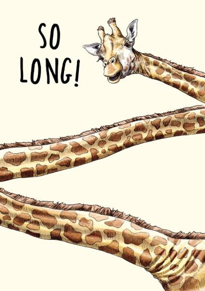Funny Giraffe Leaving Card - For Work Colleague - So Long! | thortful