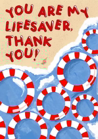 Punny Thank You Card - You Are My Lifesaver | thortful