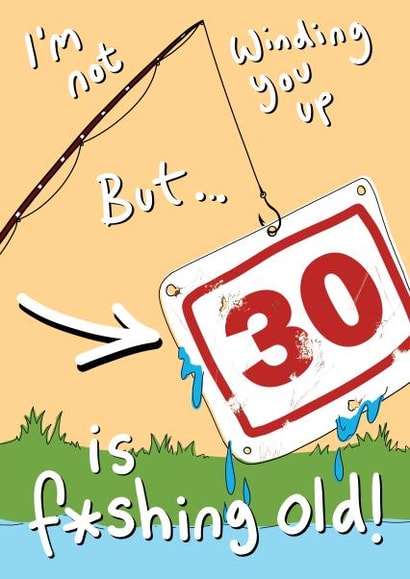 Funny Birthday Card - 30th – Fishing | thortful