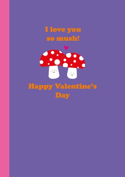 Cute Valentine's Day Card - Love You So Mush - Mushroom | thortful
