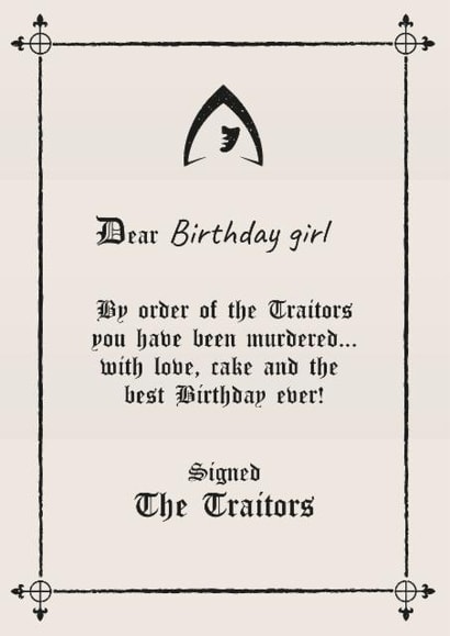 Funny Birthday Card - For Her - By Order Of The Traitors | thortful