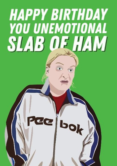 Funny Birthday Card - This Country - Unemotional Slab Of Ham | thortful