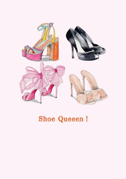 Classic Birthday Card - For Her - Shoe Queen - High Heels | thortful