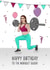 gym workout Birthday Card 11773 | thortful