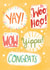 Yay, Woo Hoo, Congrats! | thortful