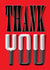 Thank you in decorative and dramatic letters | thortful