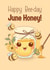 Cute birthday card - June Birthday - Birthday Honey | thortful