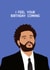 Funny Birthday Card - The Weeknd | thortful