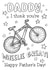 Punny Father's Day Card - Colouring - Wheelie Great Cycling | thortful