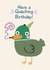 Cute Birthday Card - Have a Quacking Birthday - Duck | thortful