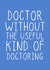 Funny Graduation Card - Doctor - PhD - Without The Useful Kind Of ...