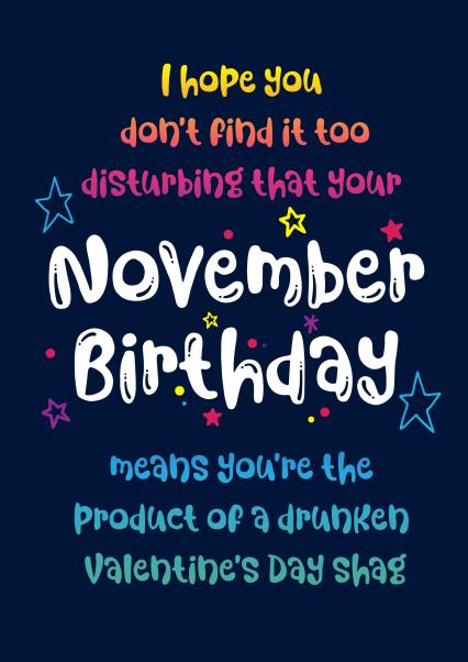 Funny November Birthday card for a friend - Valentine's Day Shag | thortful