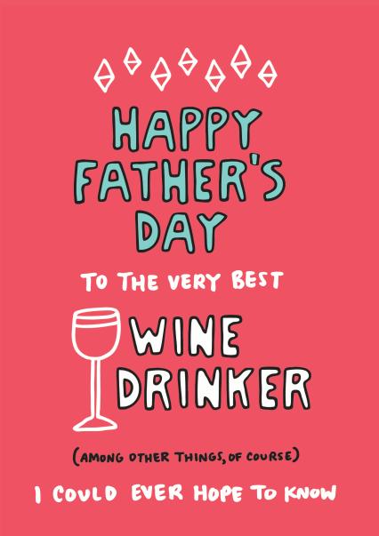 Happy Father's Day Wine Drinker Card | thortful