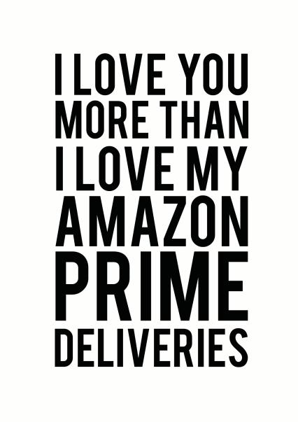 Funny Amazon Prime Typography Anniversary Card / Valentines Day Card ...