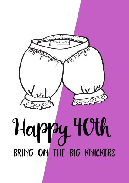 Big knickers 40th card | thortful