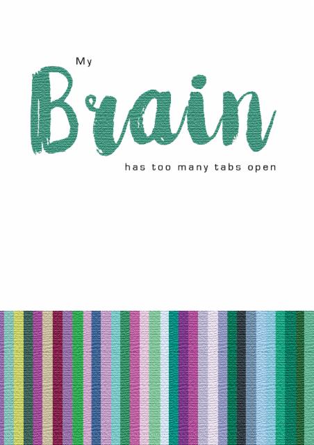 brain tabs Just because Card 3184 | thortful