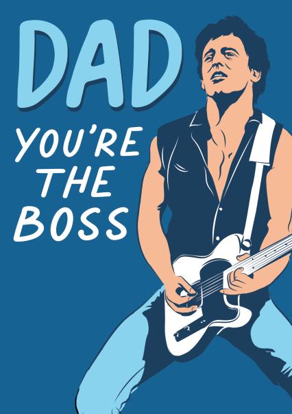 Bruce Springsteen the boss Father's Day card | thortful