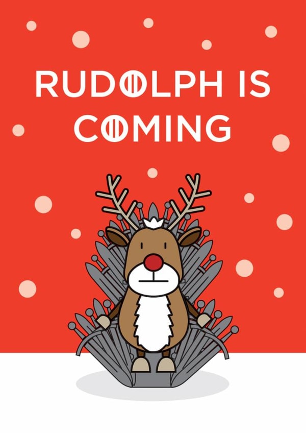 Rudolph Is Coming Christmas Card | thortful