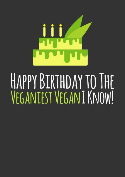 Funny Veganiest Vegan Birthday Card | thortful