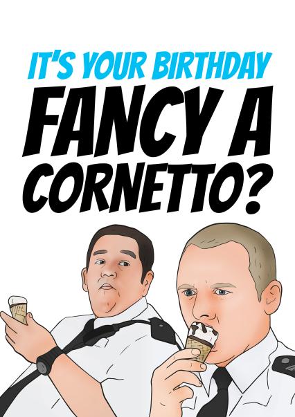 Funny Birthday Card - Hot Fuzz - Simon Pegg - It's Your Birthday Fancy ...