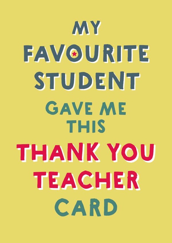 favourite student Thank You Card 3884 | thortful