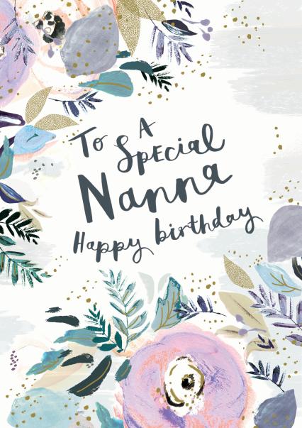 Pretty Birthday Card - Nanna - To A Special Nanna Happy Birthday | thortful