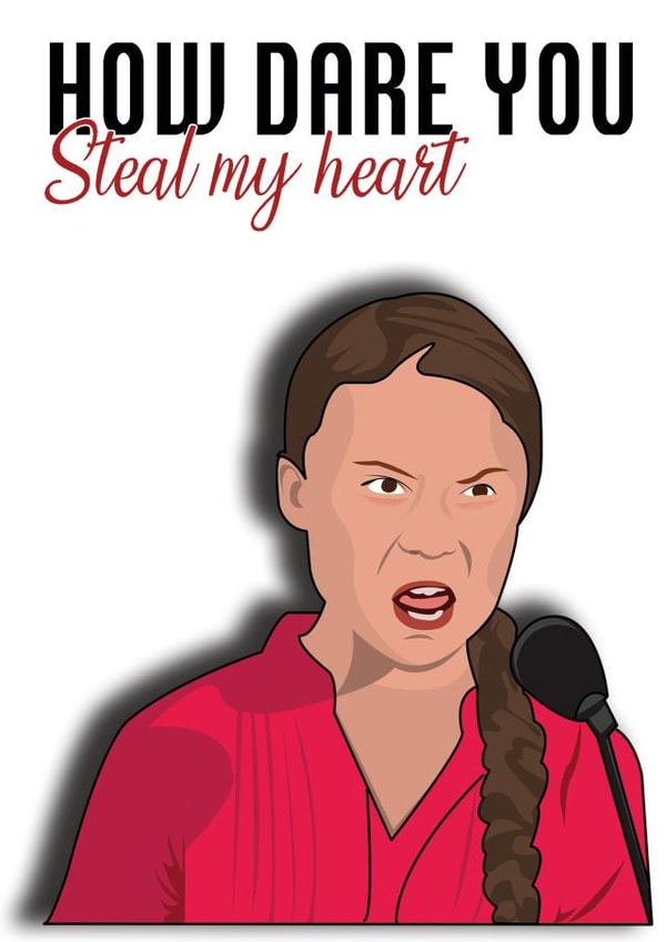 Greta Thunberg Climate Change Valentines Day Card 40650 | thortful