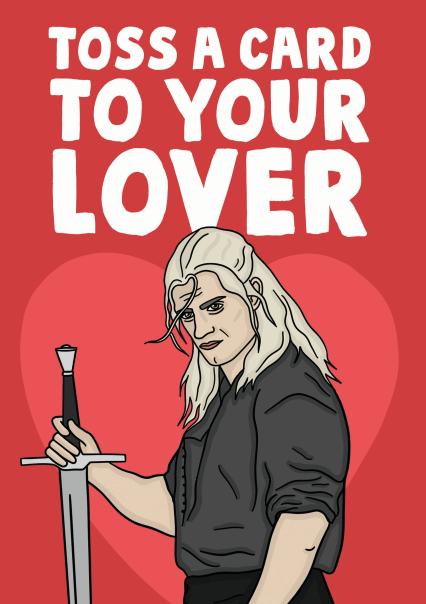 Funny Valentines Day - The Witcher - Pun - Toss A Card To Your Lover ...