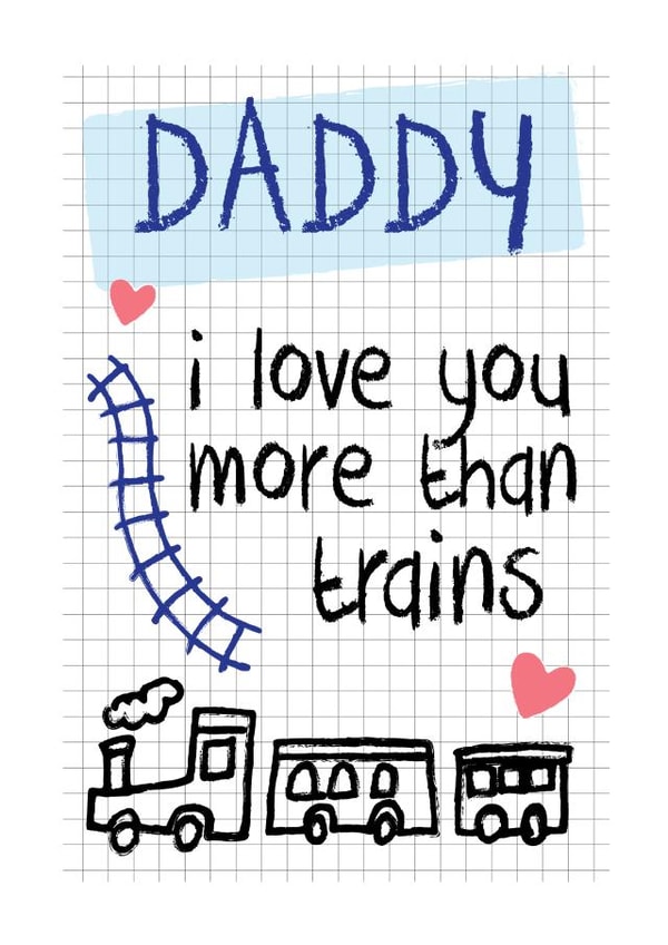 Fathers Day love for Daddy in this cute card from your train obsessed ...