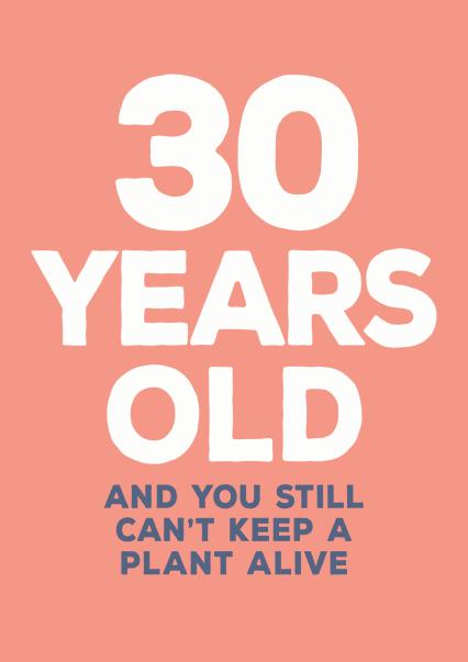 30th plant Birthday Card 13033 | thortful