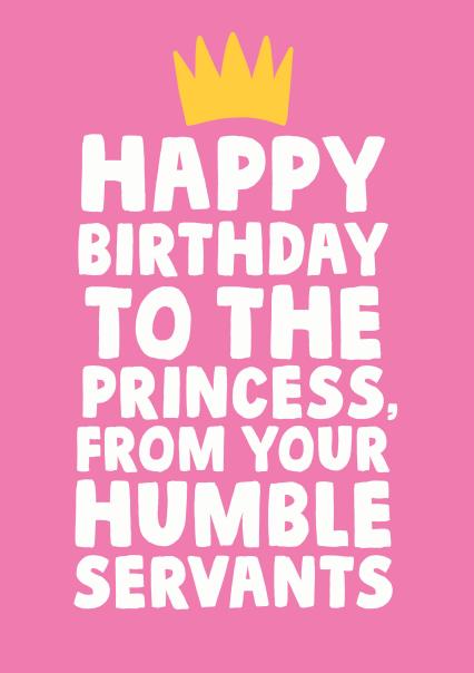 princess humble Birthday Card 13289 | thortful