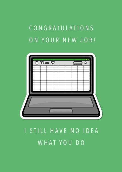 Funny New Job Card - Excel Spreadsheet - Congratulations - Laptop ...