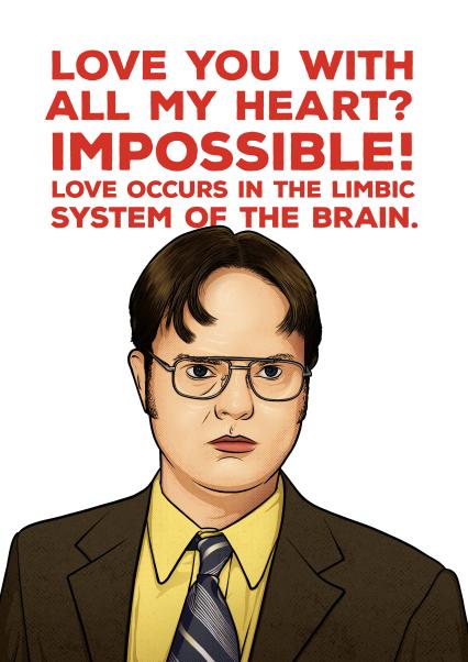 Funny Dwight Quote Anniversary Card - The Office - Love Occurs In The ...