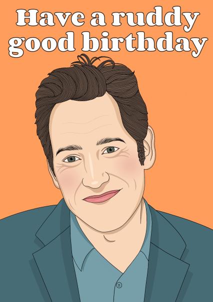 Paul Rudd Comedy Birthday Card 15807 | thortful