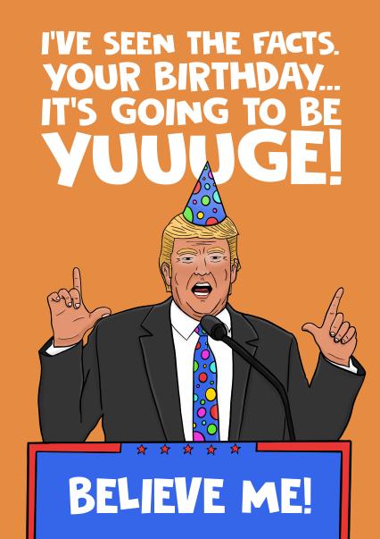 Donald Trump Yuge Birthday Card | thortful