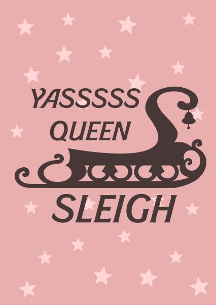 yass queen santas sleigh Christmas Card 19437 | thortful