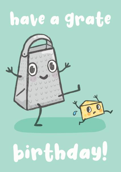Cute funny Birthday card - grate cheese - pun | thortful