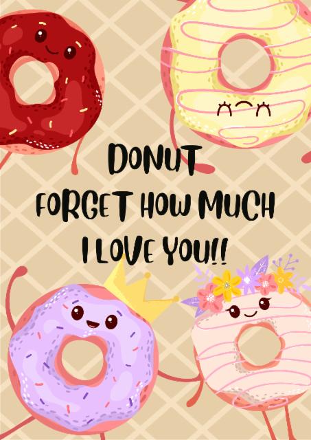 Donut Forget How Much I Love You | thortful