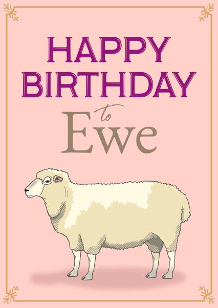 Happy Birthday to Ewe | thortful