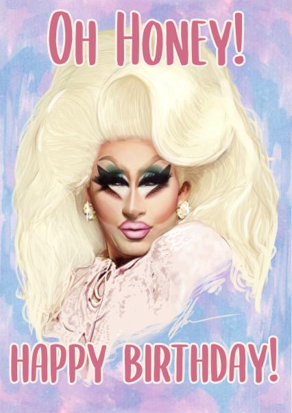 Oh Honey! trixie mattel Birthday Card 20863 | thortful