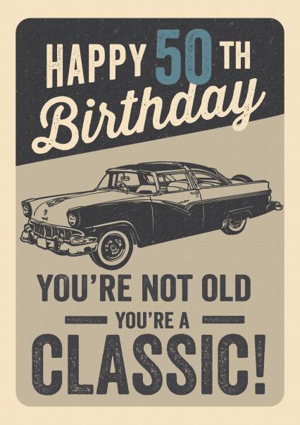 Retro Male Adult Classic Car 50th Birthday Card | thortful