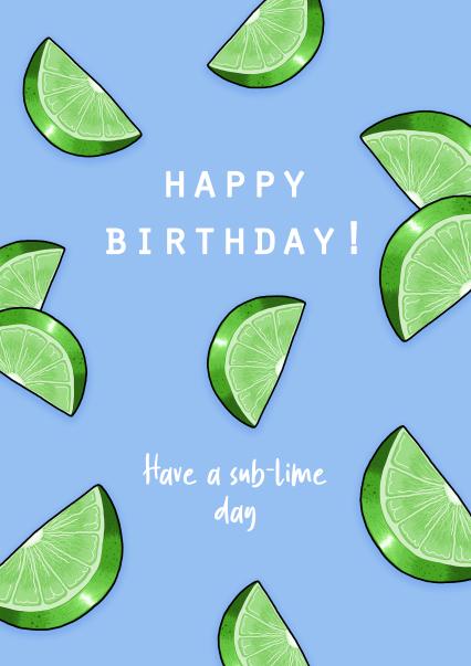 Have a sub-lime day birthday card | thortful