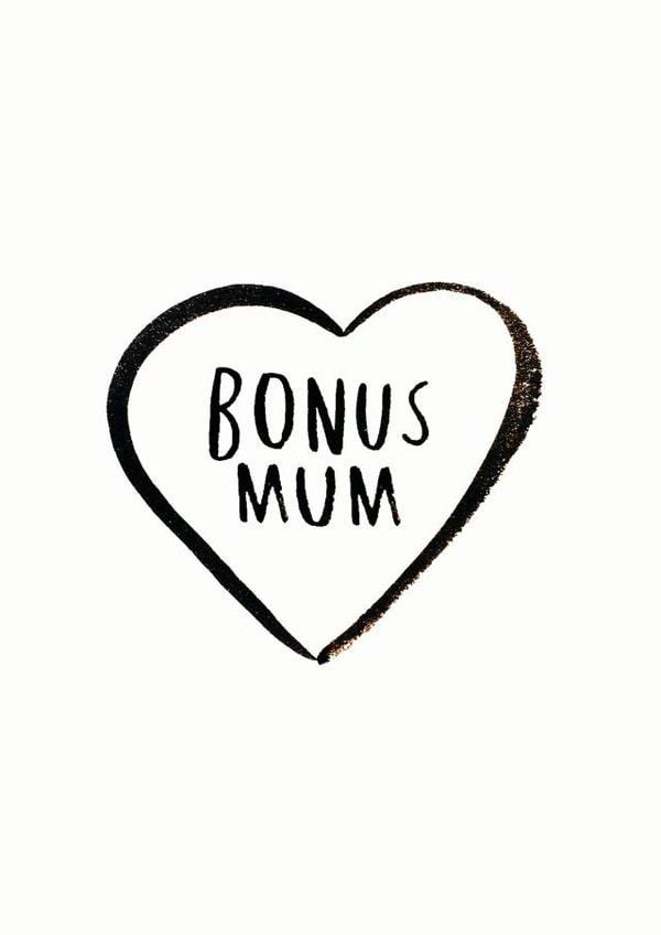 Cute Mothers Day Card - Step Mum - Heart - Bonus Mum | thortful