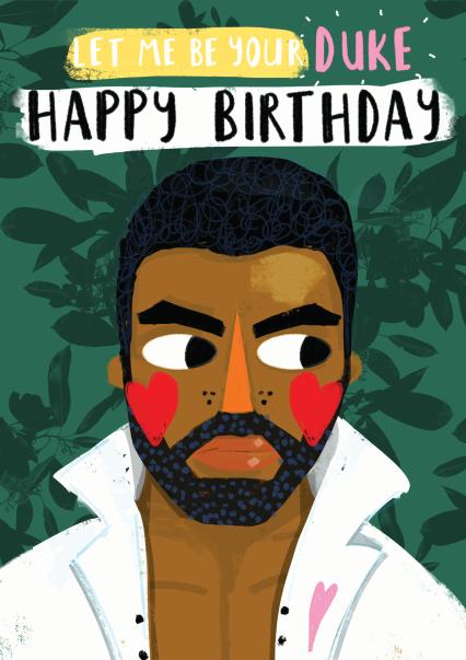 Let Me Be Your Duke Birthday Card | thortful