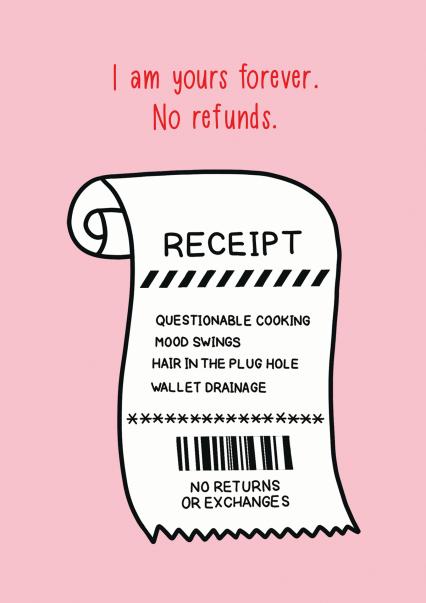 Funny Receipt Valentines Day / Anniversary Card / Wedding Card - I Am ...