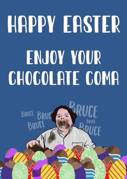 Chocolate Coma Easter card | thortful