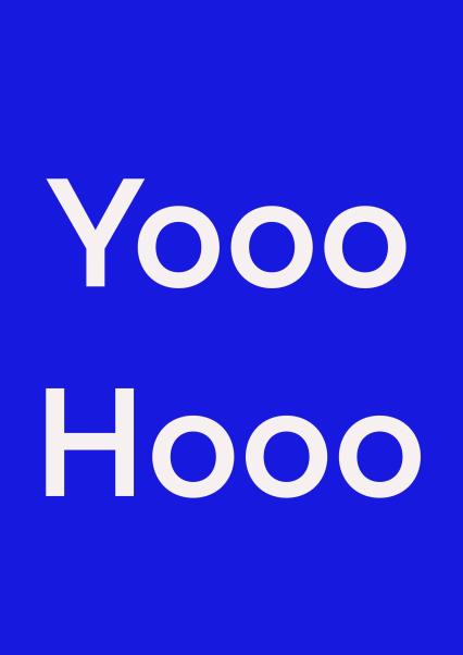 Say hello with a Yooo Hooo! Remind your loved ones you are thinking of ...